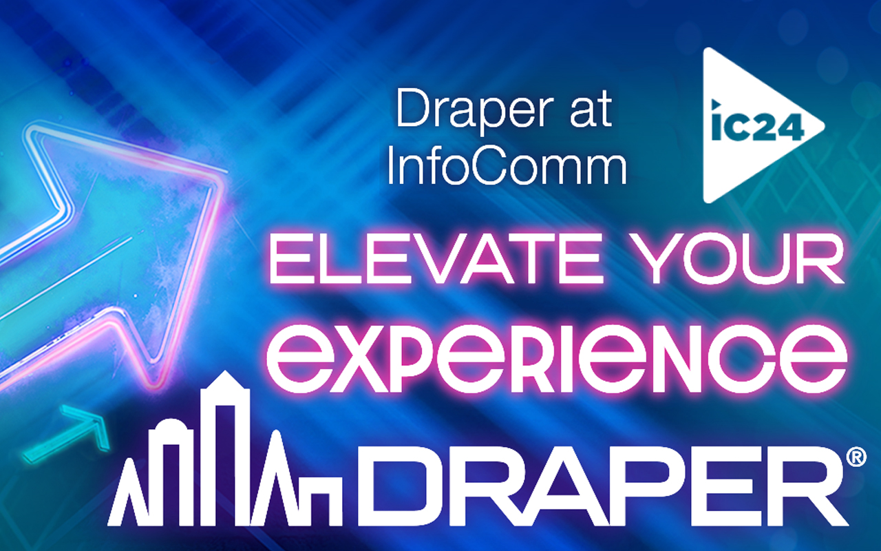 Did You Miss Us at InfoComm? Catch Up Here! - Draper, Inc. Blog